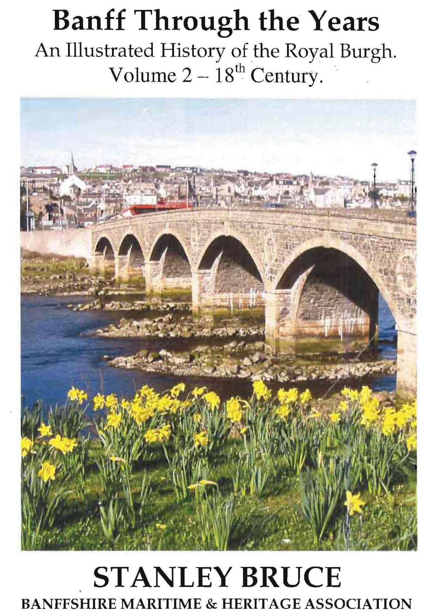 Banff and MacDuff History by Stanley Bruce